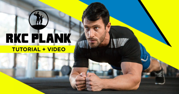 RKC Plank - Full Video Tutorial & Exercise Form Guide