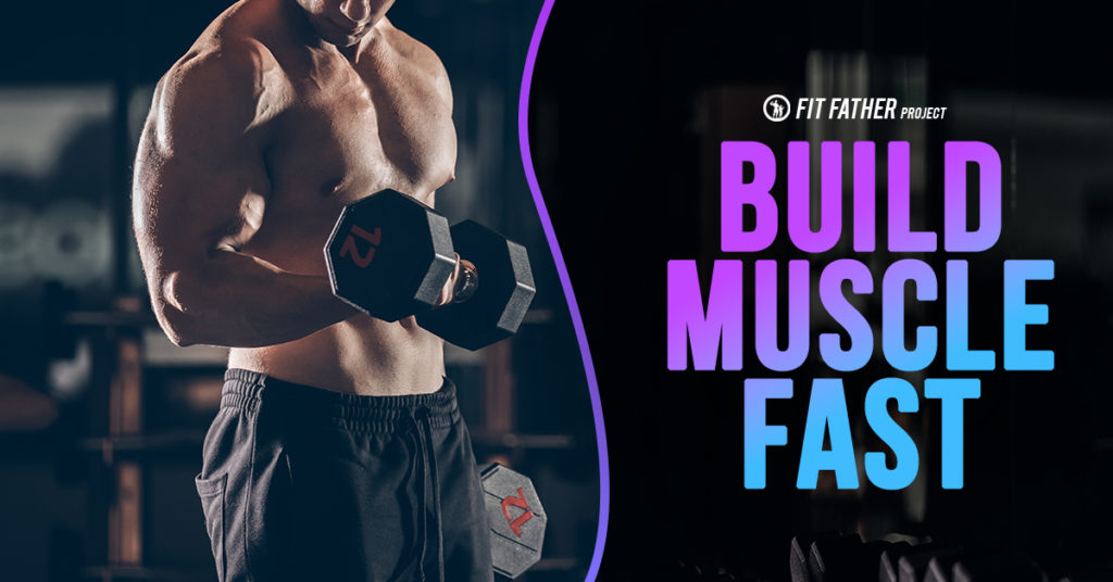 Free Weight Workouts For Men: Build Muscle Fast! The Fit Father Project