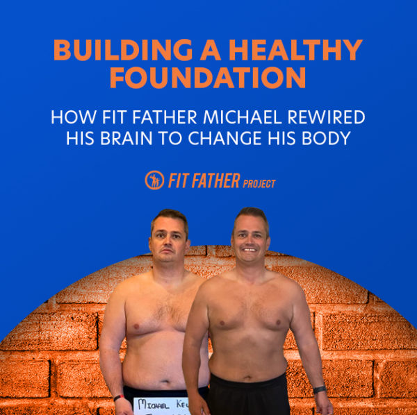Building a Healthy Foundation: A Fit Father Project Case Study