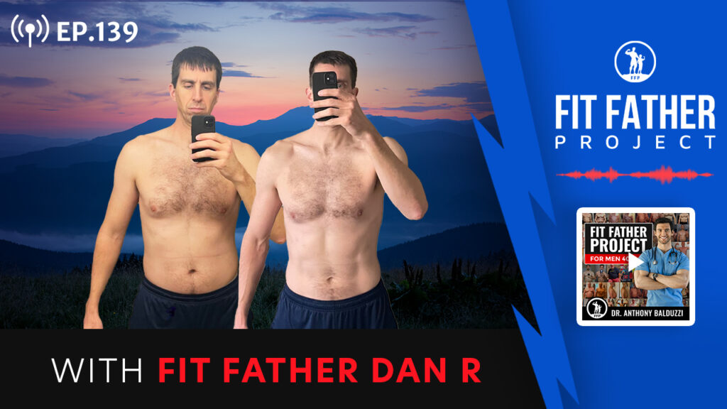 Making A Commitment | The Fit Father Project Podcast, Ep. 139